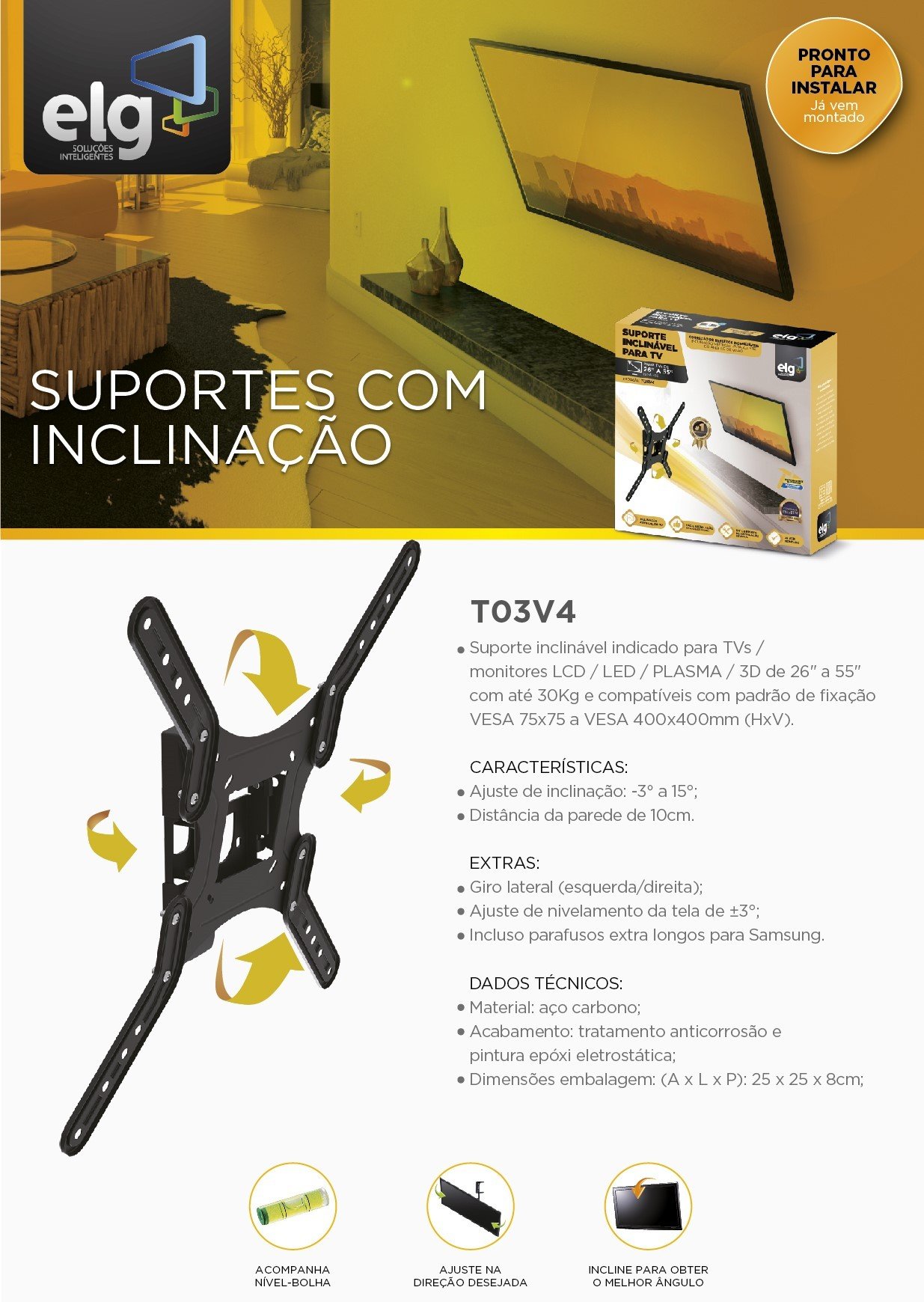 Suporte Inclinável para TV de 26 a 55 T03V4 ELG